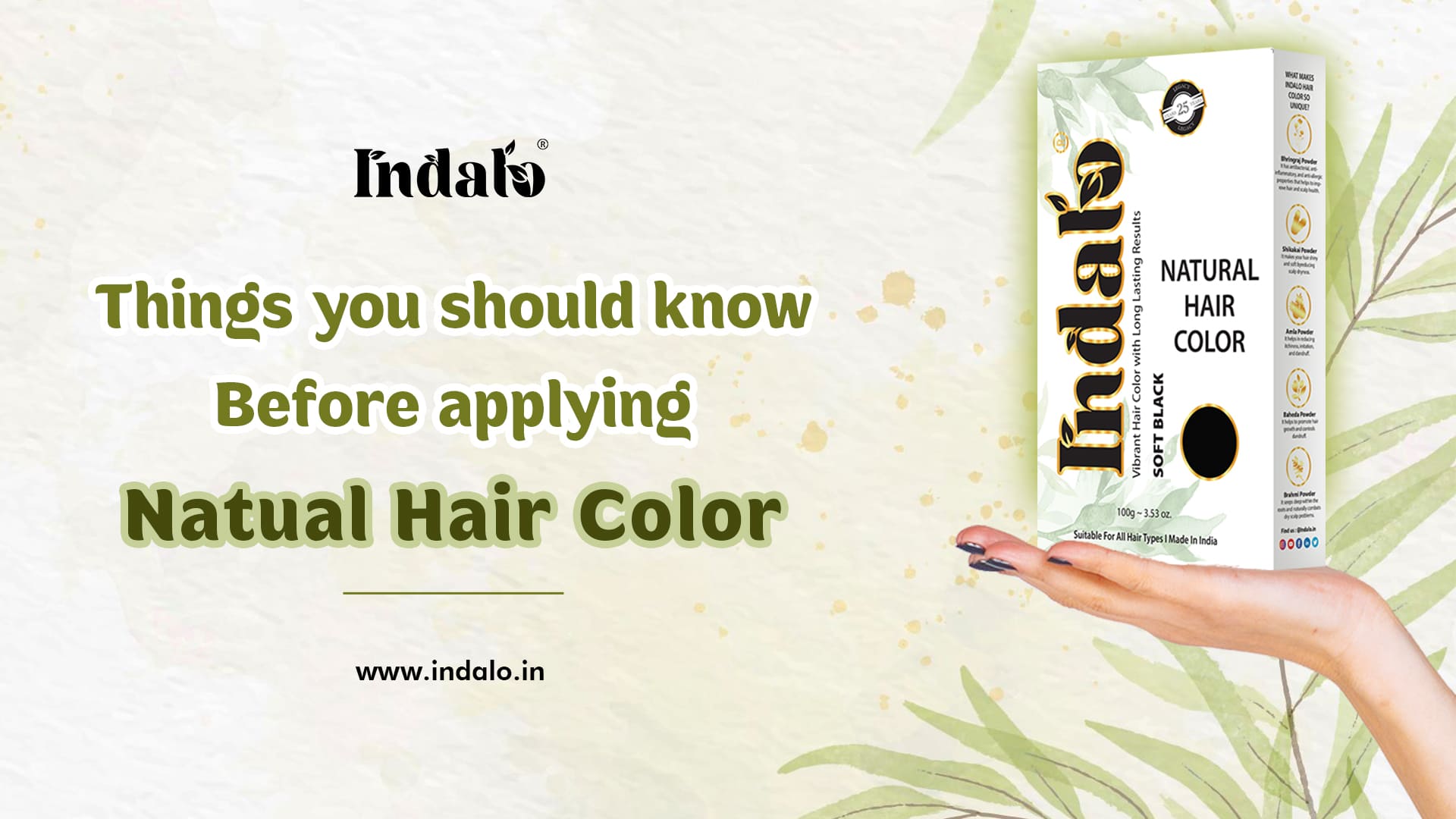 Things You Should Know Before Applying Natural Hair Color – Indalo